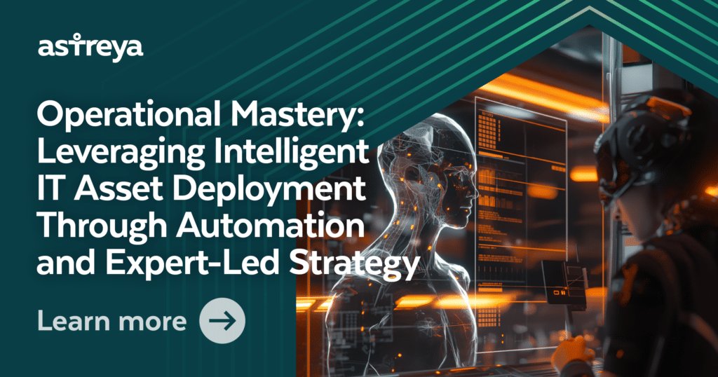 Achieve Operational Excellence: Streamline IT Asset Deployment with Automation & Human Expertise